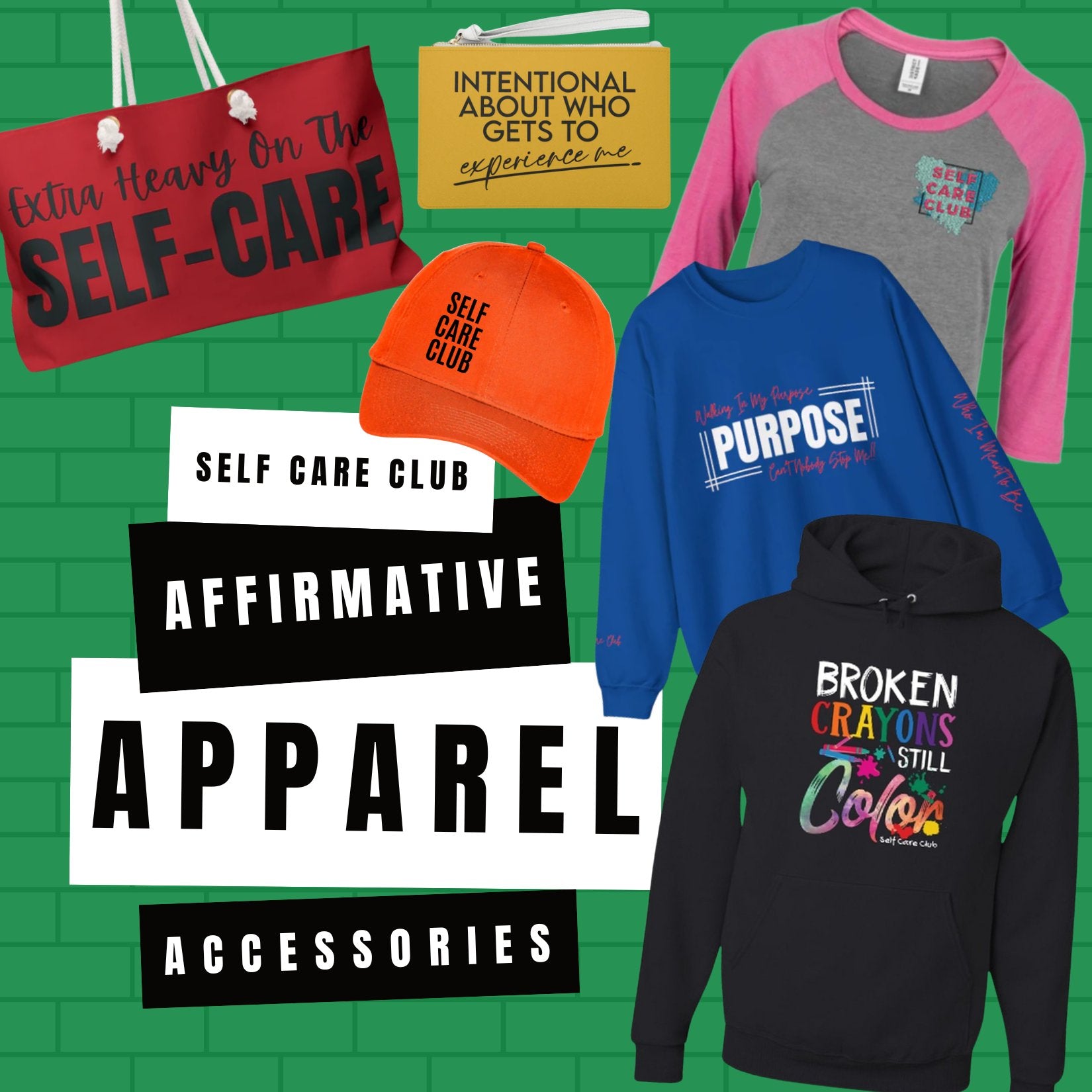 Affirmative Apparel – Self Care Club LLC